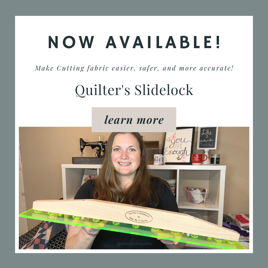 Quilter’s Slidelock – Create Beautiful Quilts